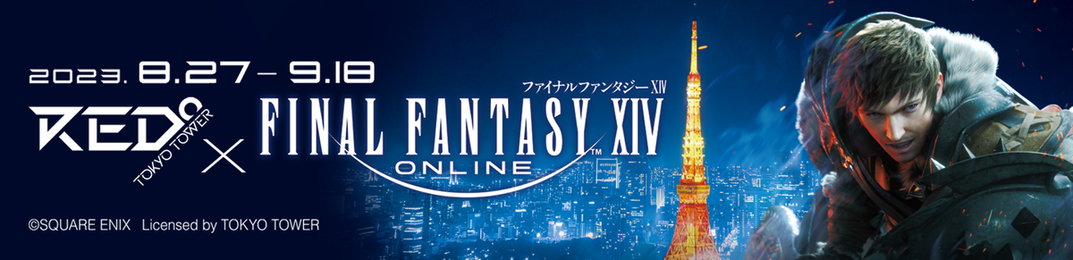 FF14 × RED° TOKYO TOWER – RED° E-SHOP